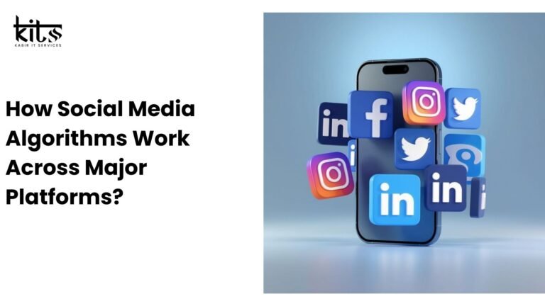 How Social Media Algorithms Work Across Major Platforms?